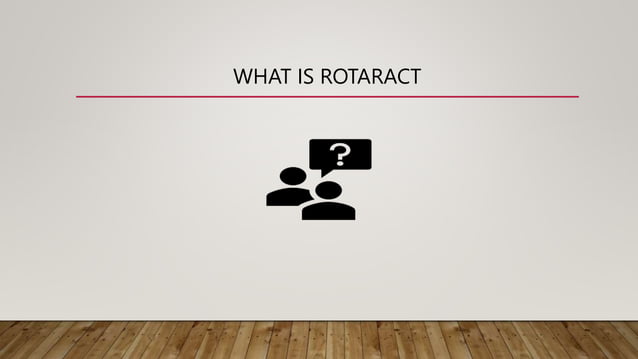 Rotaract Orientation.pptx