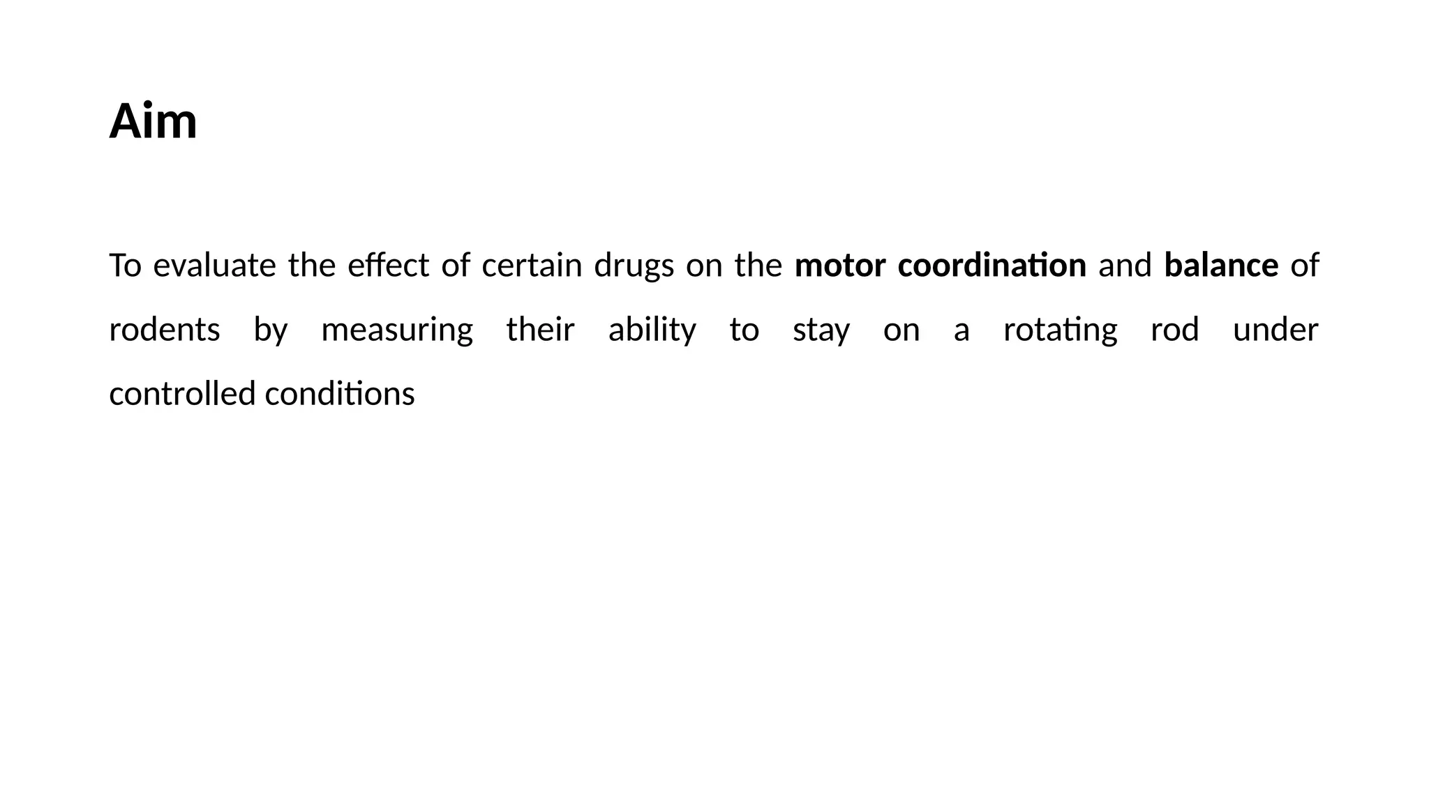 Rotarod Apparatus, Standard Operating Procedure | PPTX