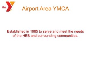 Rotary Presentation - Airport YMCA | PPT