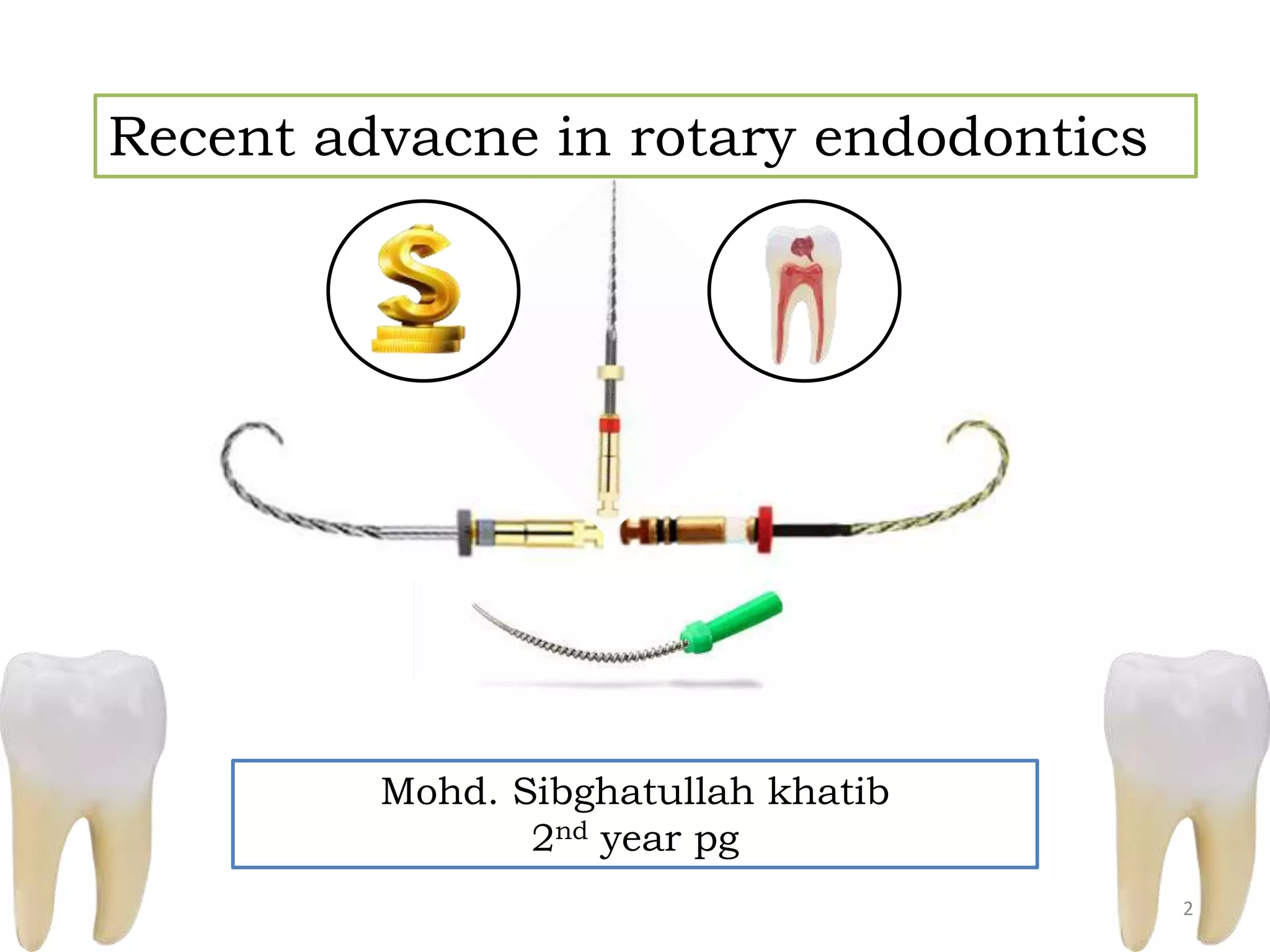 Rotary in endodontic | PPTX