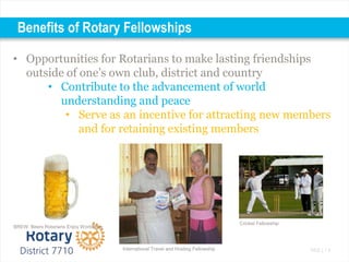 Rotary Fellowships D7710 Overview | PPTX