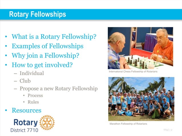 Rotary Fellowships D7710 Overview | PPT