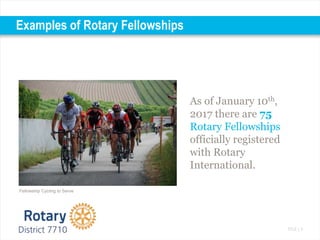 Rotary Fellowships D7710 Overview | PPT