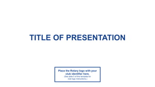 rotary-powerpoint-template.PPTX