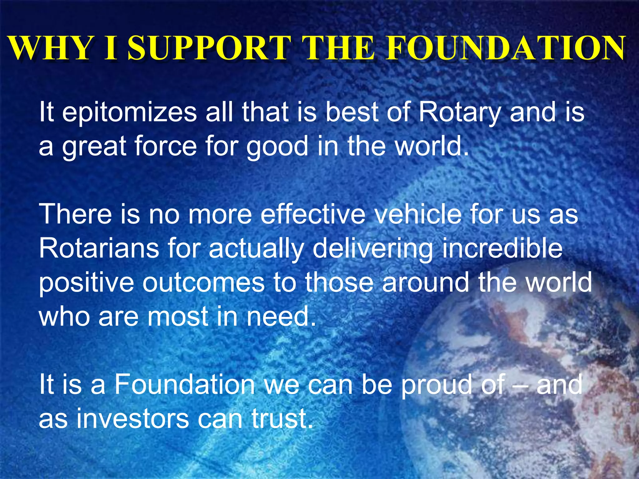 Rotary Foundation Reasons for Giving | PPT