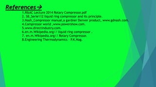 Rotary and liquid rim compressor | PPTX