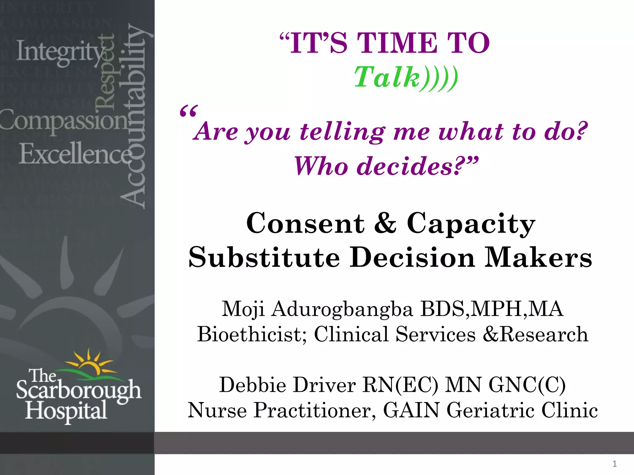 Consent & Capacity - Substitute Decision Makers | PPT