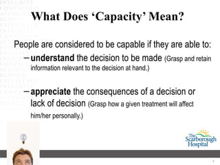 Consent & Capacity - Substitute Decision Makers | PPT