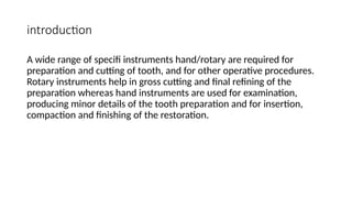 Rotary cutting and hand cutting instruments.pptx