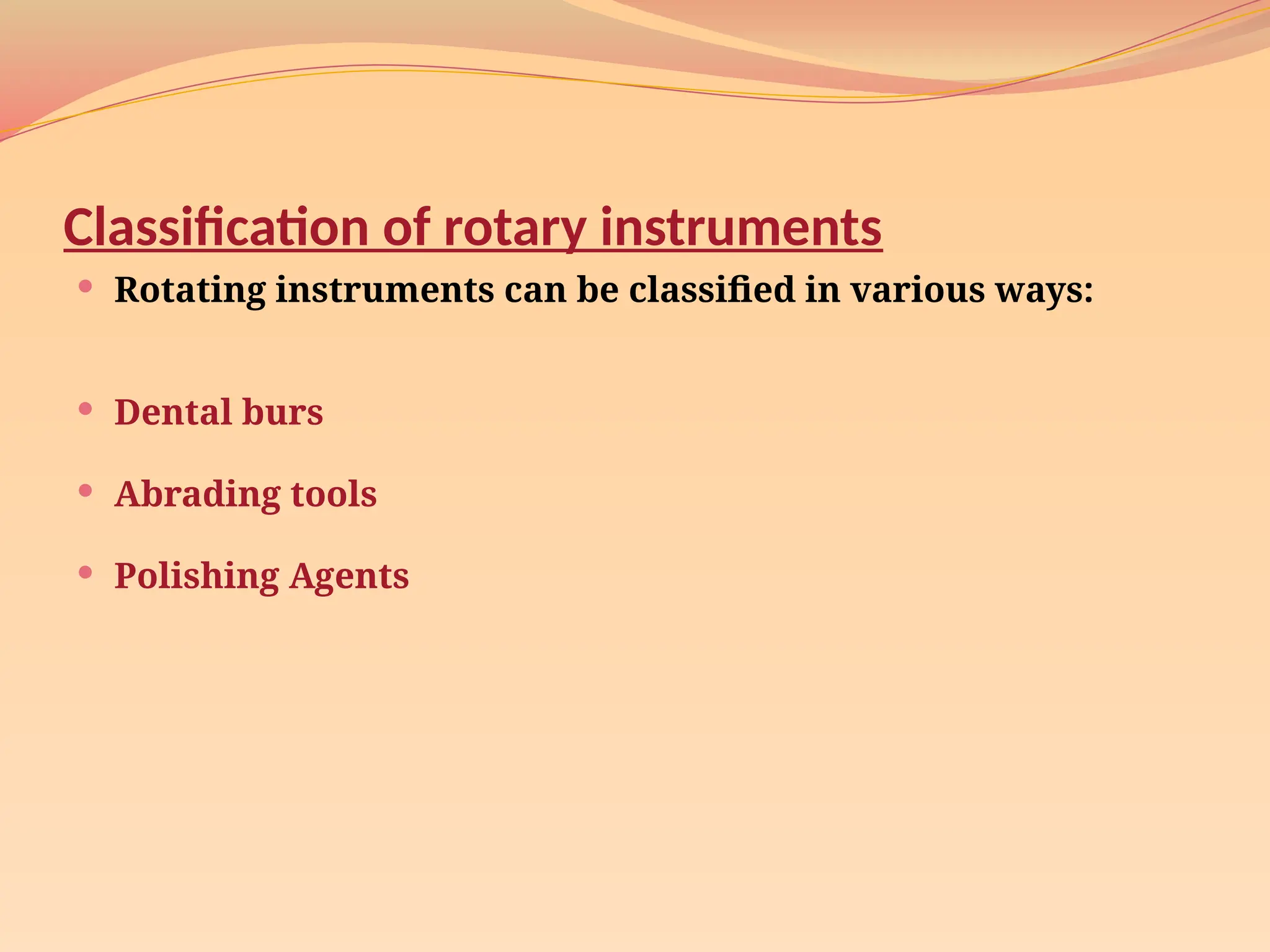 Rotary cutting operative instruments.pptx