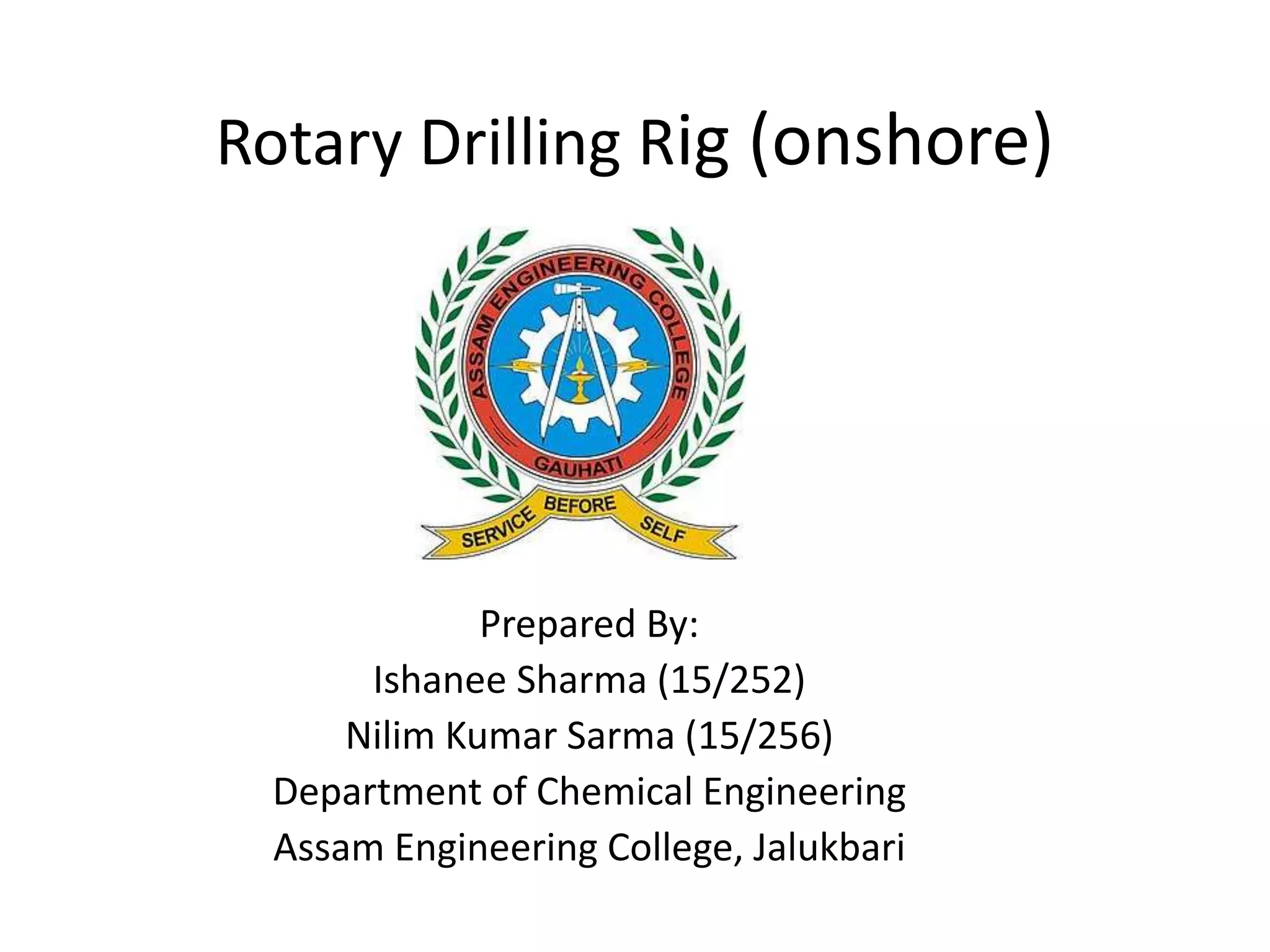 Rotary drilling rig (onshore) | PPTX