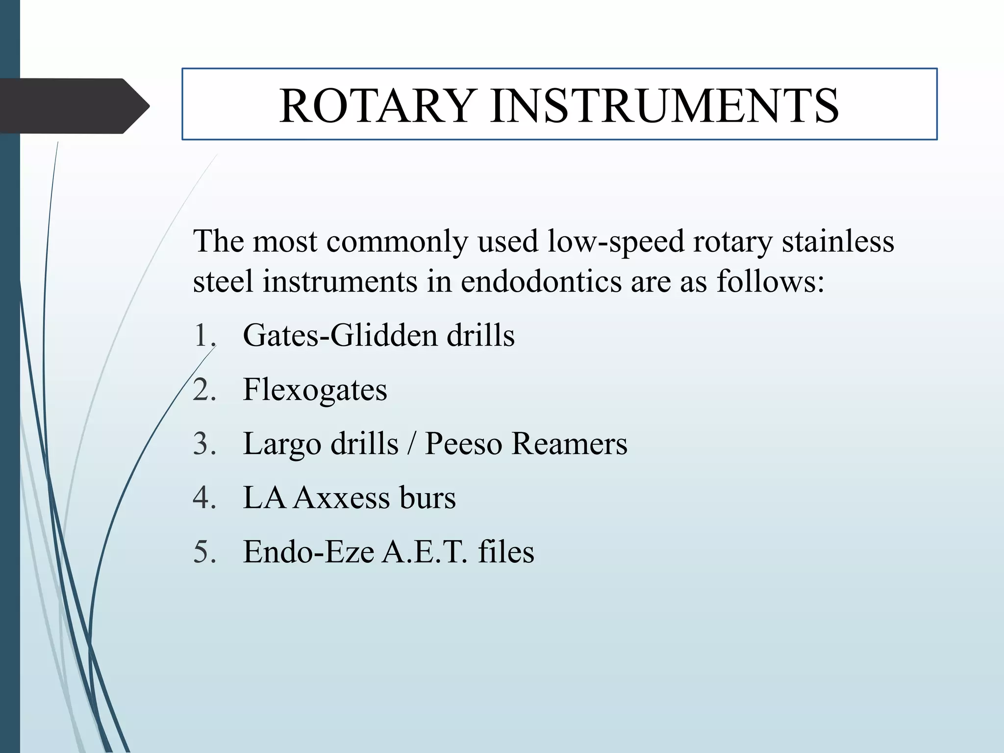 Rotary Endodontic Instruments | PPTX