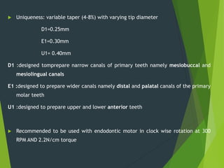 ROTARY ENDODONTICS IN PEDODONTICS | PPTX