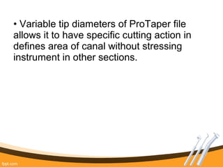 Rotary endodontic system, protaper feachers and techniques | PPT