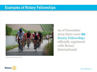 Rotary Fellowships | PPTX