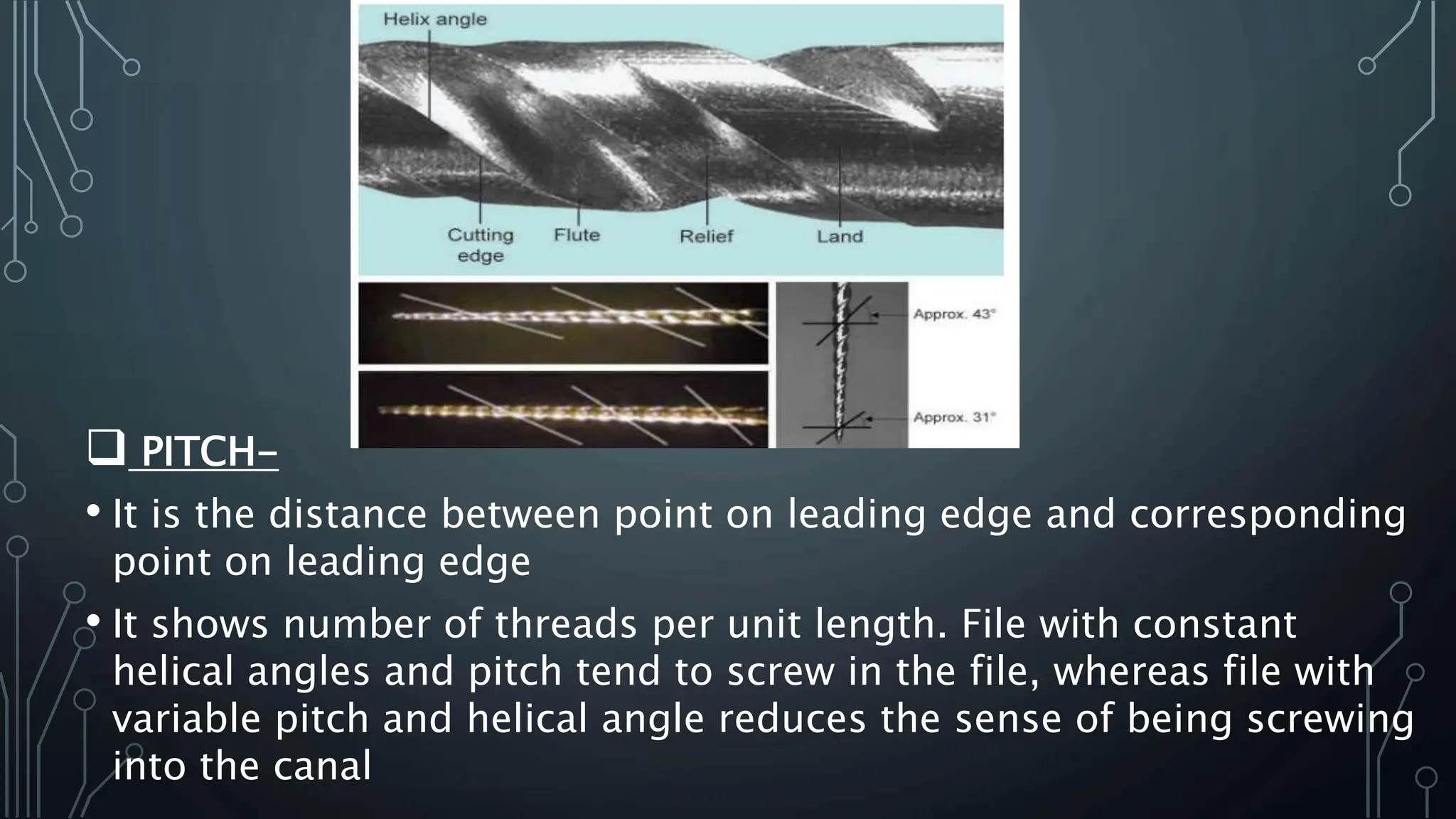 Rotary Files, generation and evolution, design advantages | PPTX