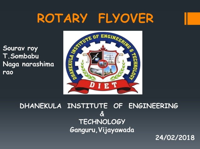 3 lane Rotary flyover | PPTX