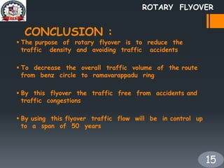 3 lane Rotary flyover | PPTX