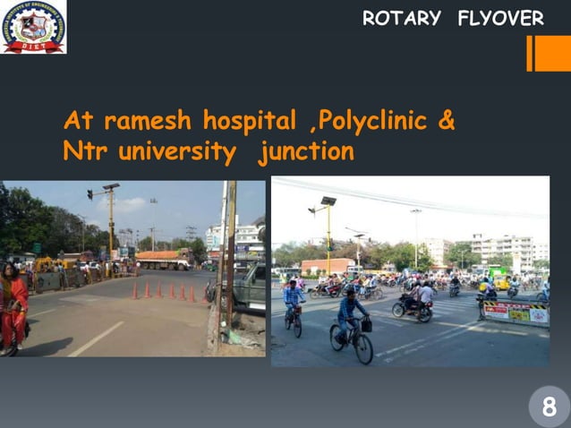 3 lane Rotary flyover | PPTX