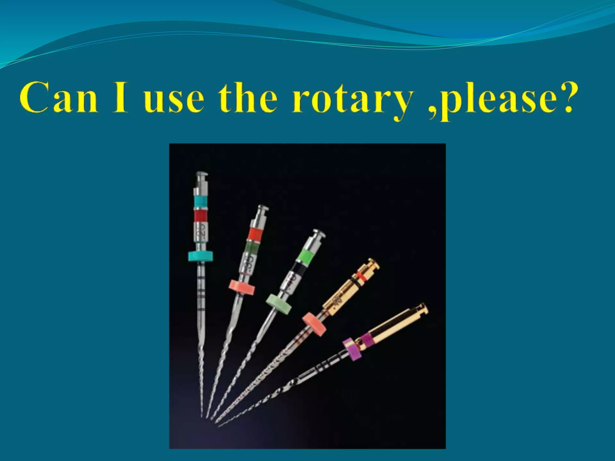 Rotary instruments | PPTX