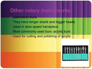 Rotary instruments in prosthodontics | PPTX