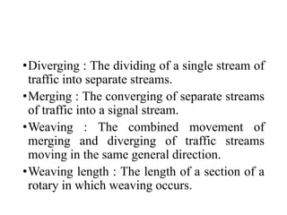 Rotary Intersection in traffic engineering.pptx
