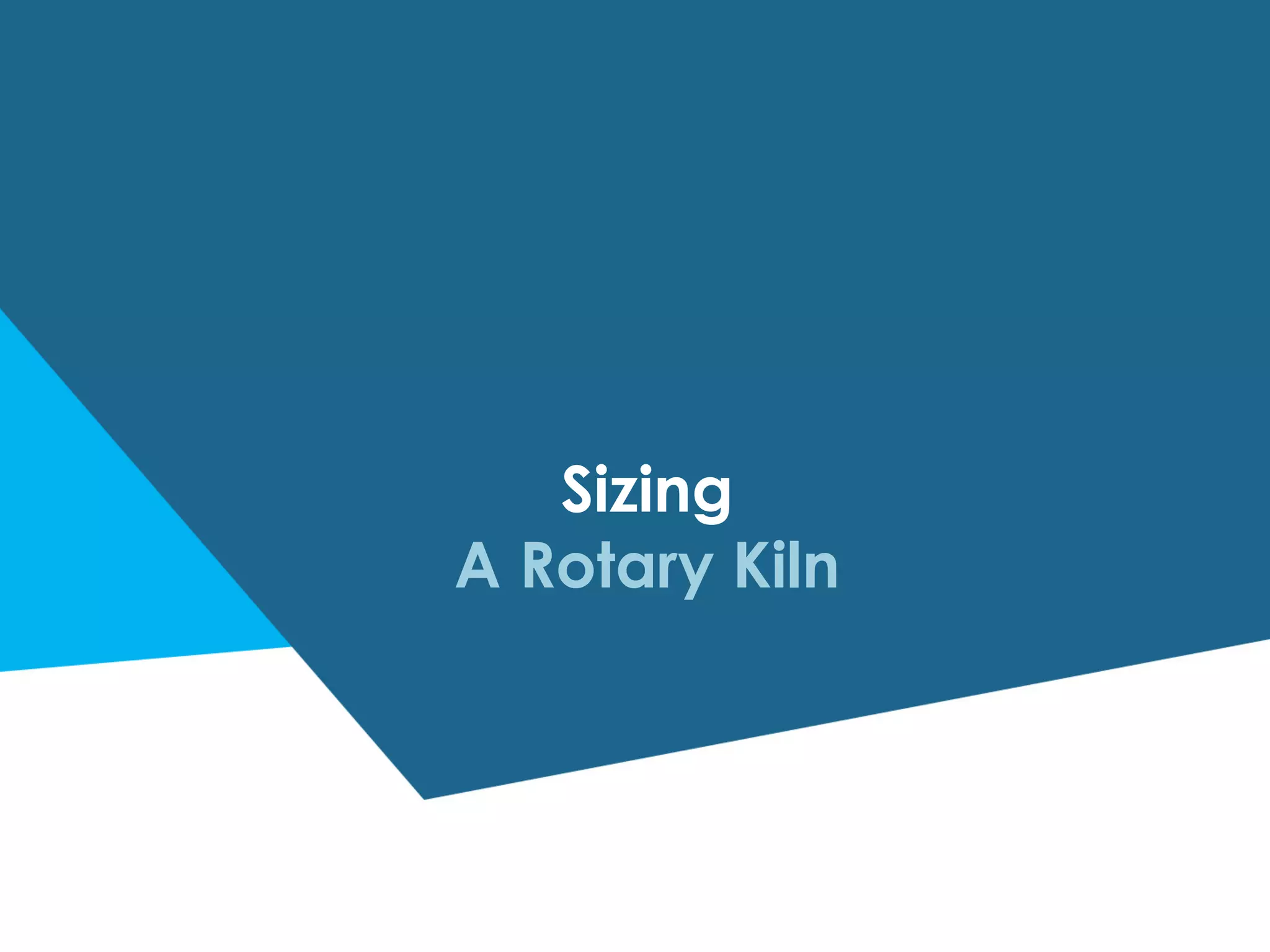 Rotary Kiln Sizing & Design | PDF
