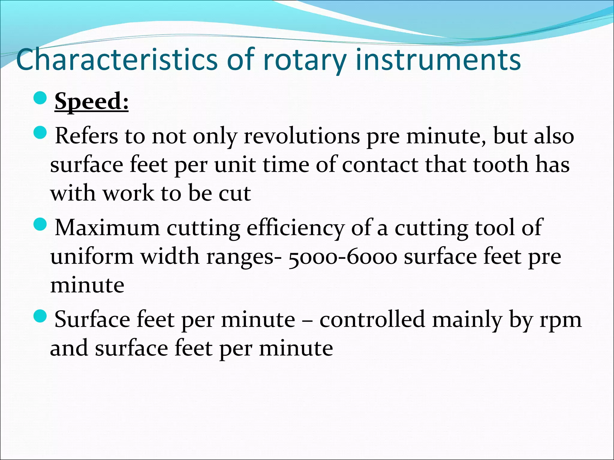 Rotary instruments in operative dentistry | PPT