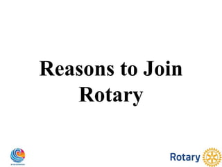 20 Reasons to Join Rotary | PPTX