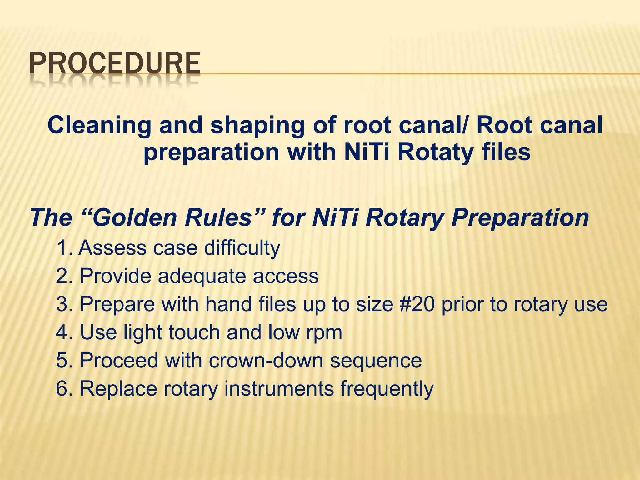 Rotary system in endodontic treatment | PPTX