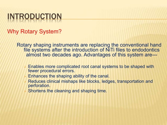 Rotary system in endodontic treatment | PPTX | Dental Health | Diseases ...