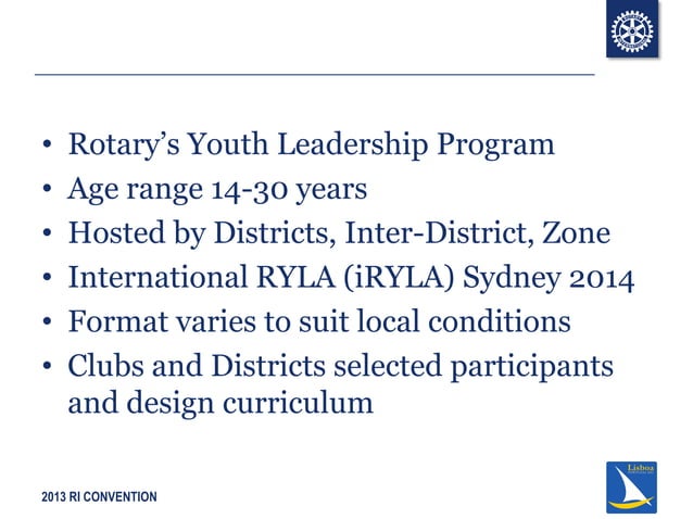 Rotary Youth Leadership Awards -RYLA (Presentation 2 of 2) | PPT | Free ...