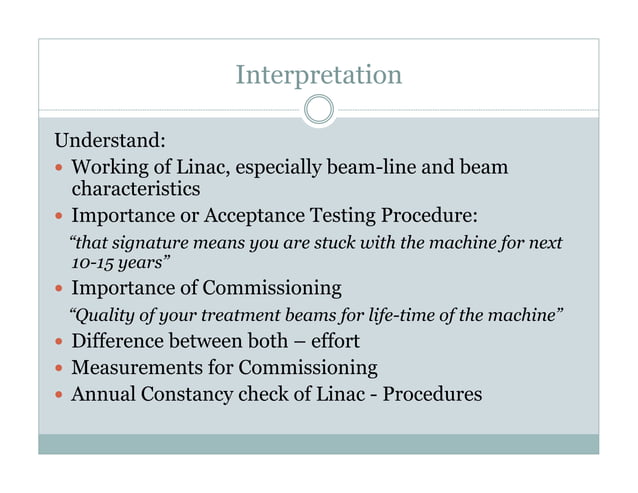 Linear Accelerator Acceptance, Commissioning and Annual QA | PDF