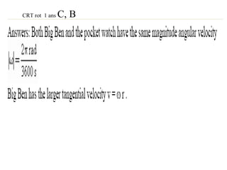 Rotational and circular motion clicker questions | PPT
