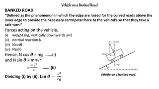 Banked Road Physics