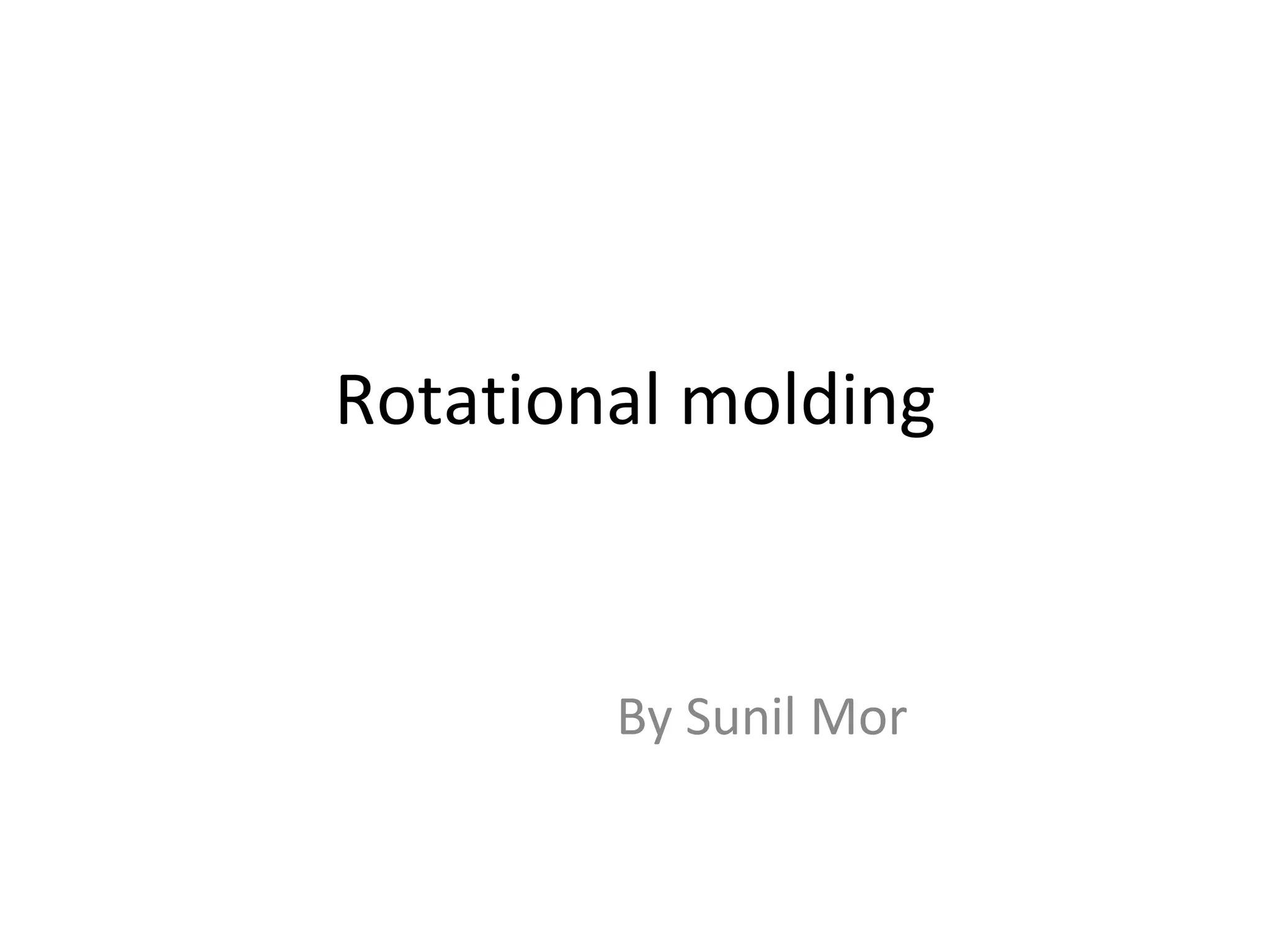rotational molding (1).pptx