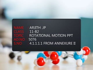 Rotational motion (3) | PPTX