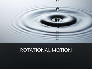 Rotational motion (3) | PPTX