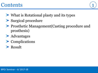 Rotational Plasty - Seminar.ppt for prosthetic and orthotic students | PPT