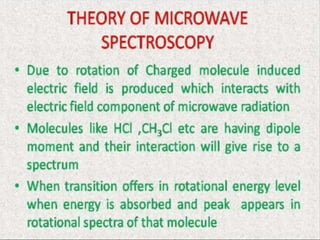 Rotational spectroscopy | PPTX