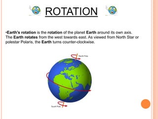 Rotation and revolution of earth | PPTX