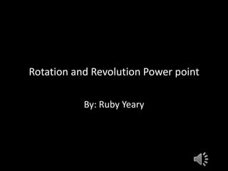 Rotation and revolution power point | PPT