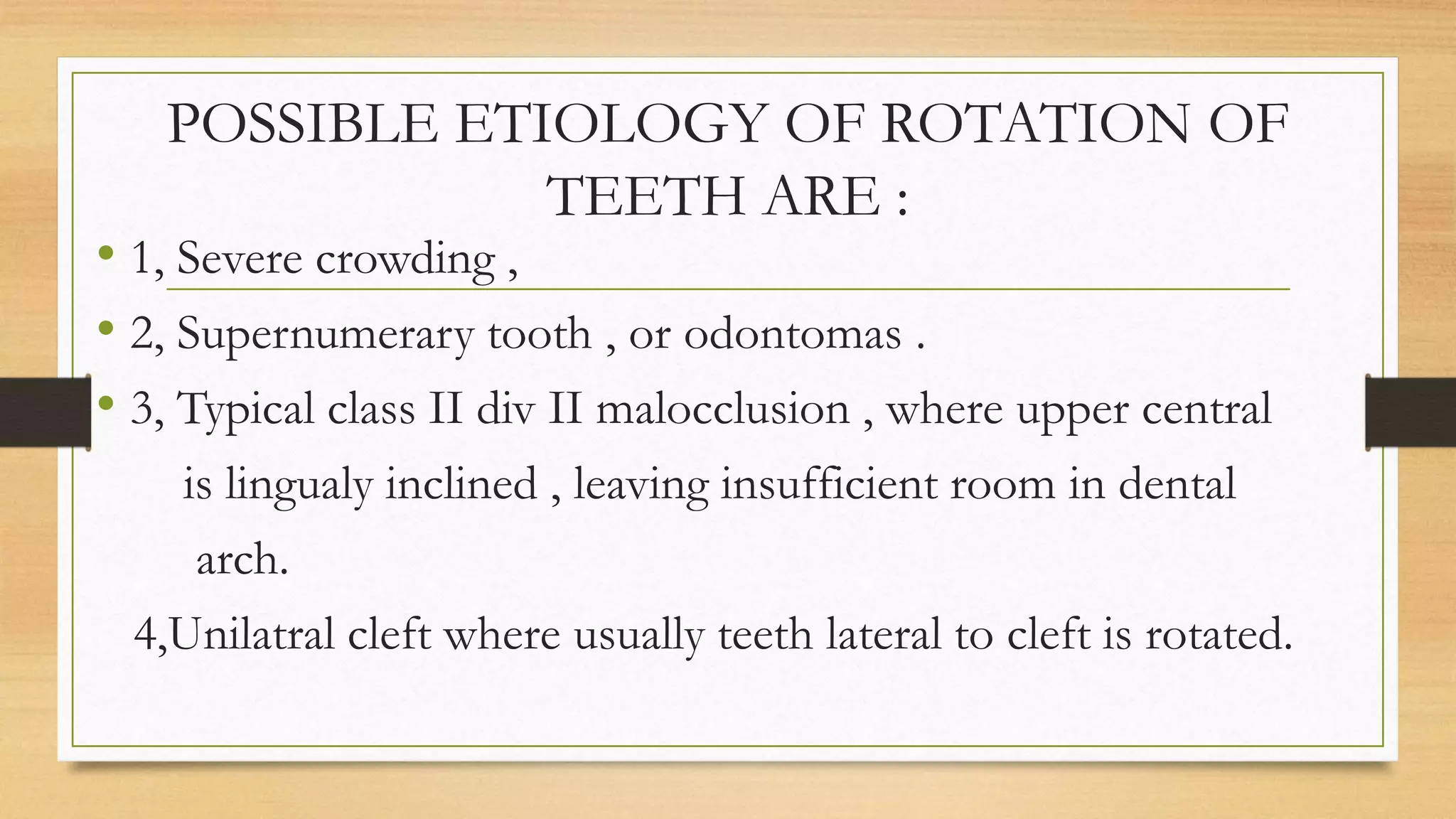 Rotation of teeth & its management | PPTX