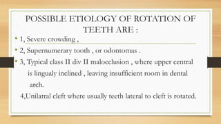 Rotation of teeth & its management | PPTX