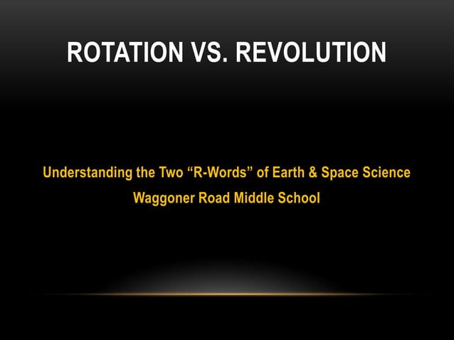 Rotation vs revolution | PPT