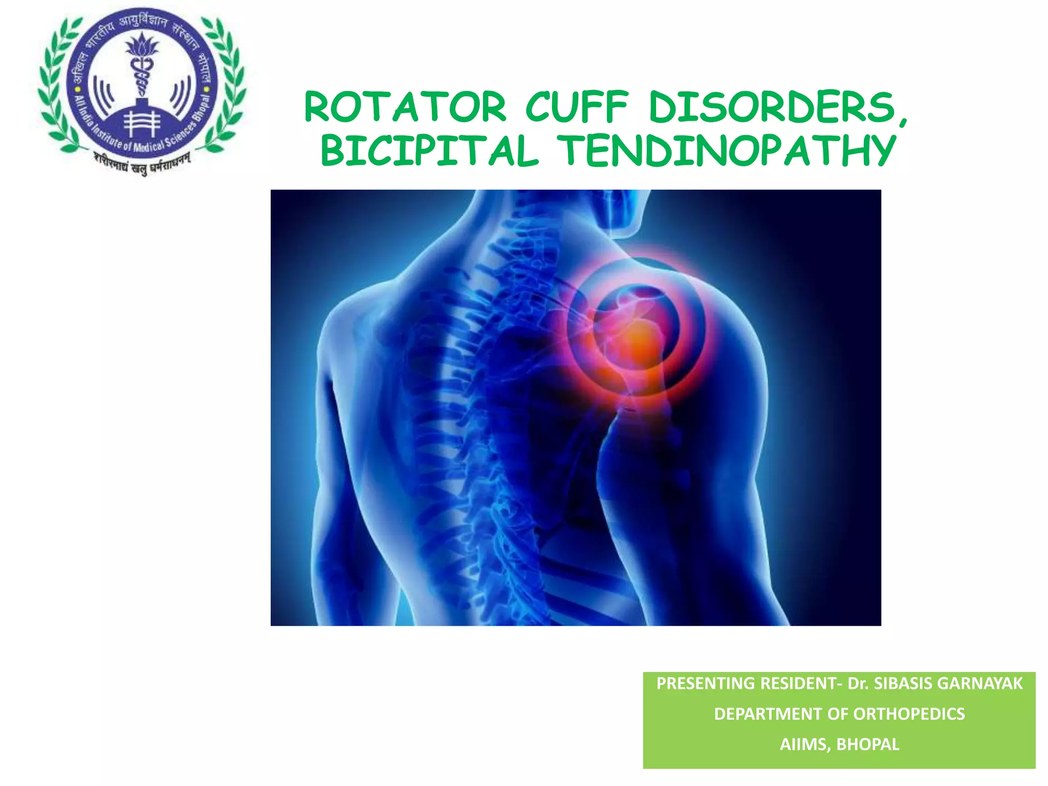 Rotator cuff disorders, bicipital tendinopathies | PPTX