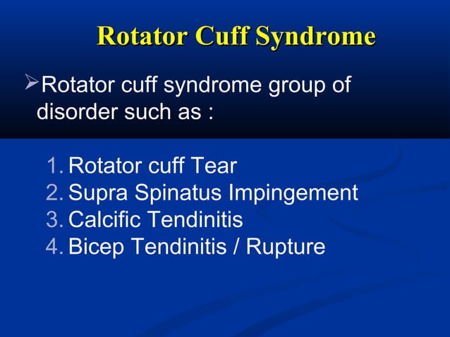 Rotatory cuff syndrome & Scapular Dyskinesia | PPT