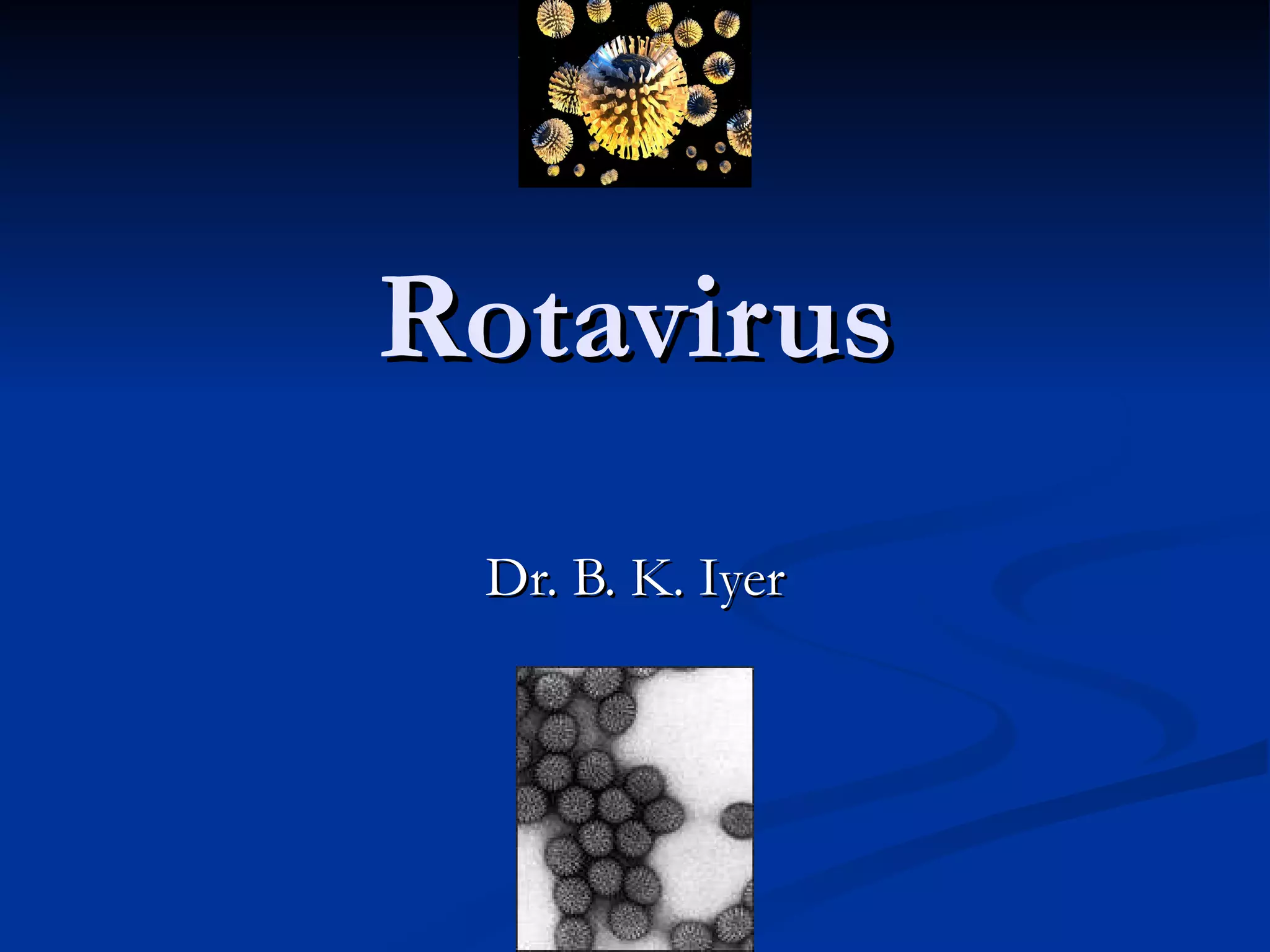 Rotavirus | PPT