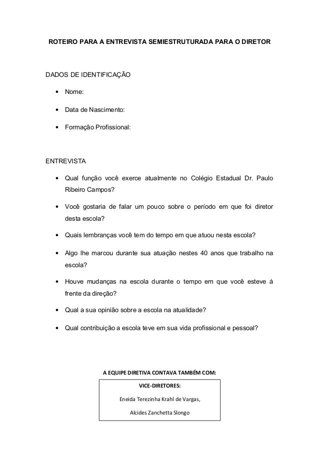 Roteiro para a entrevista semiestruturada para o diretor