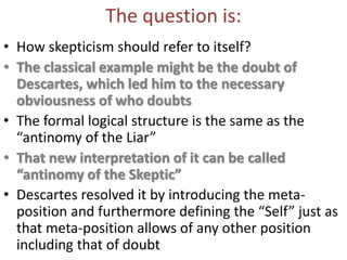 Skepticism about the Skepticim | PPTX